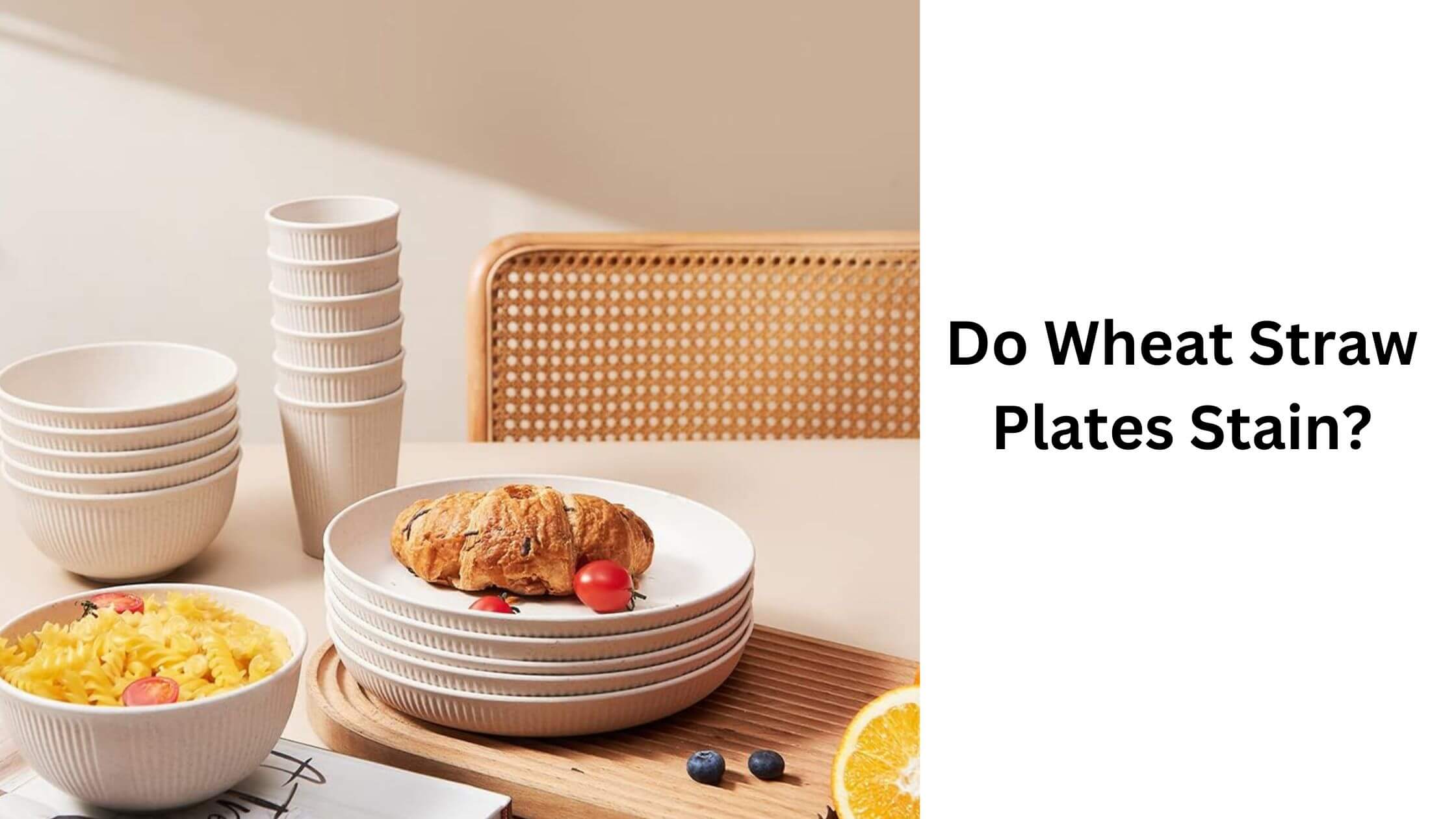 Do Wheat Straw Plates Stain? Complete Care Guide