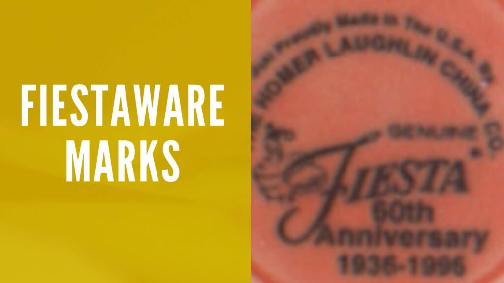 Does All Fiestaware Have Markings? Complete Guide