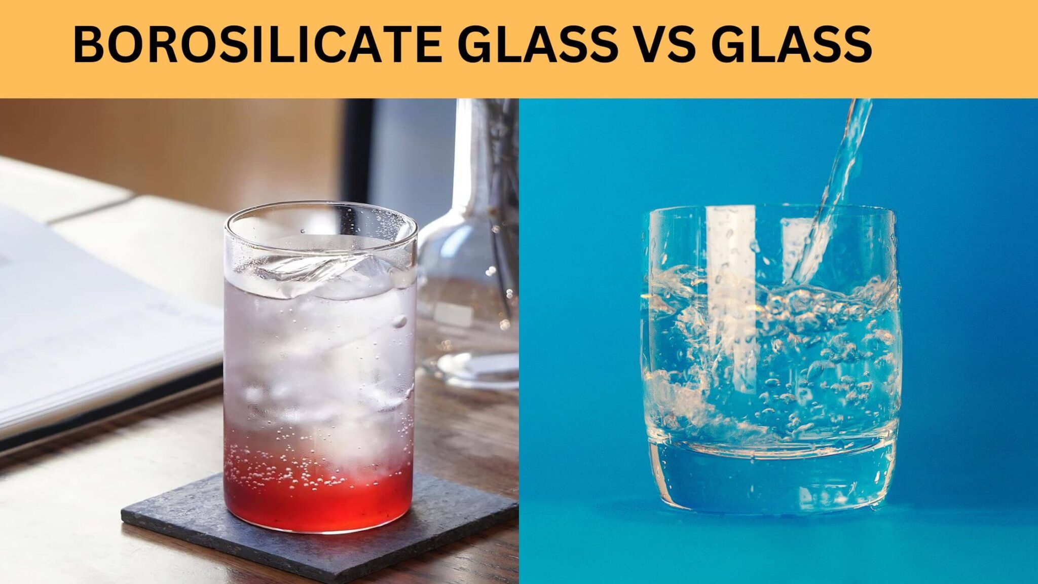 Borosilicate glass vs Regular Glass - 5 Key Differences
